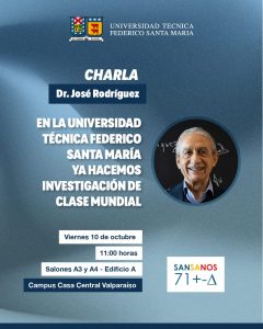 Charla Dr. José Rodríguez "En la USM ya hacemos investigación de clase ...